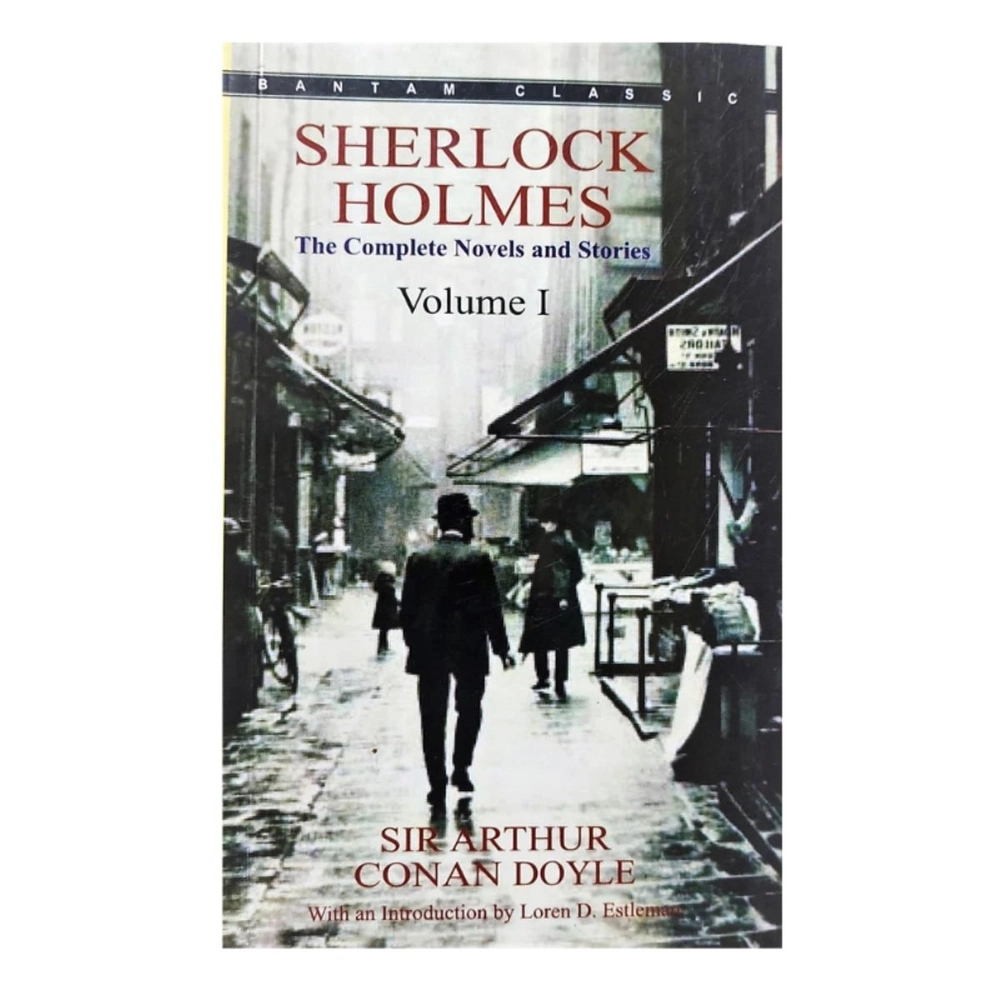 Sherlock Holmes : The Complete Novels and Stories ( volume- I )
