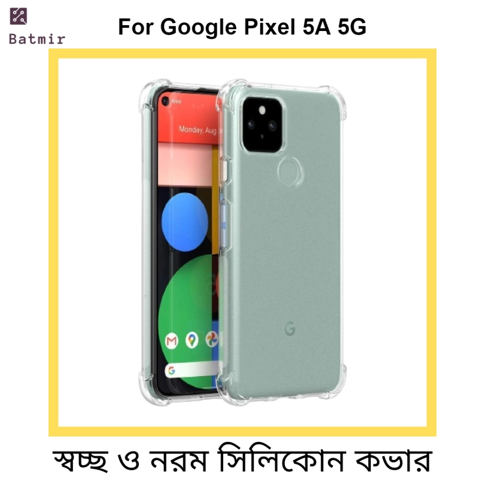 Google Pixel 5A 5G Transparent Cover TPU Soft Flexible Airbag ...