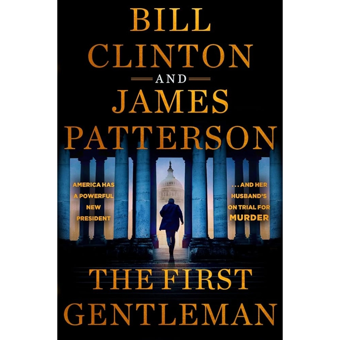 The First Gentleman by James Patterson