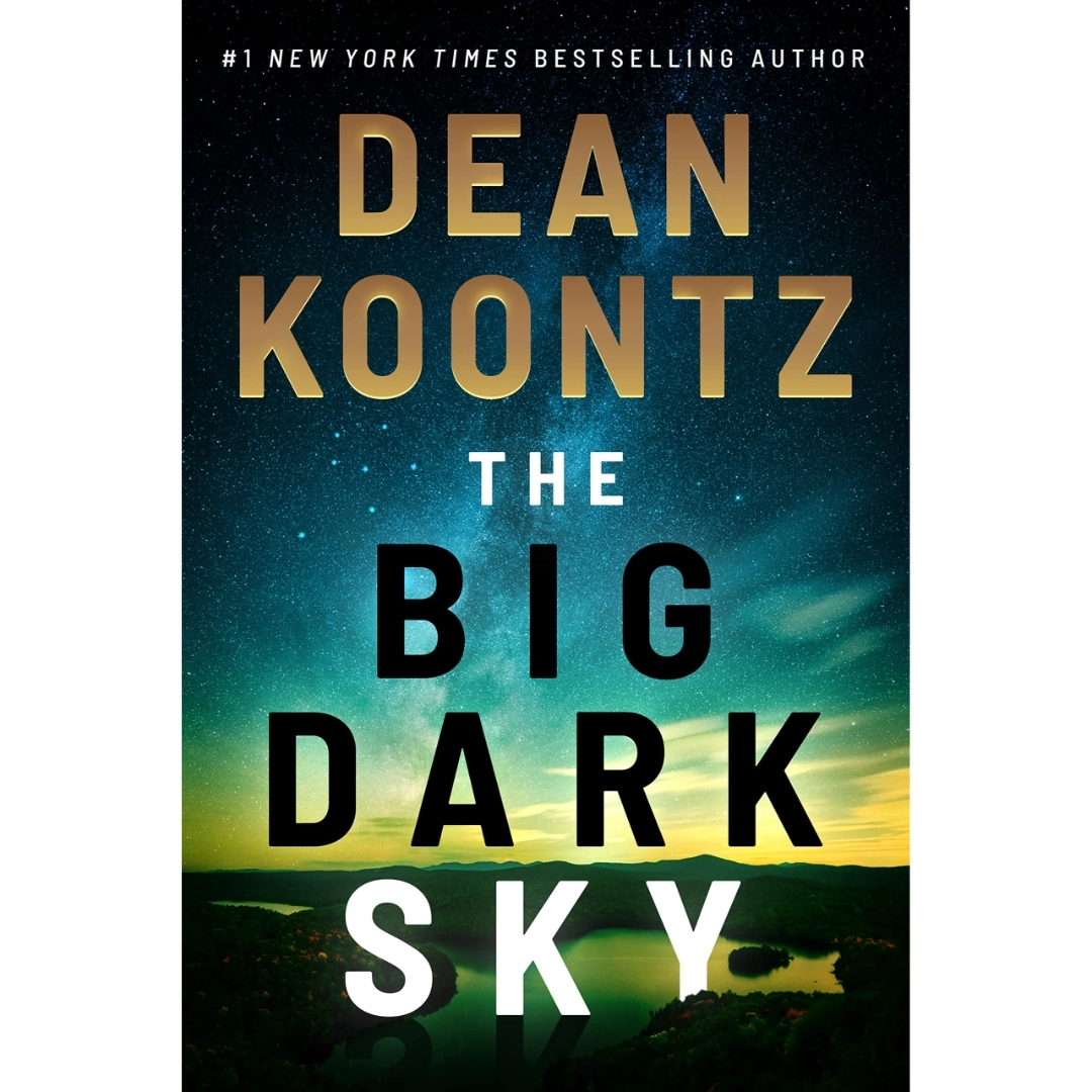 The Big Dark Sky by Dean Koontz