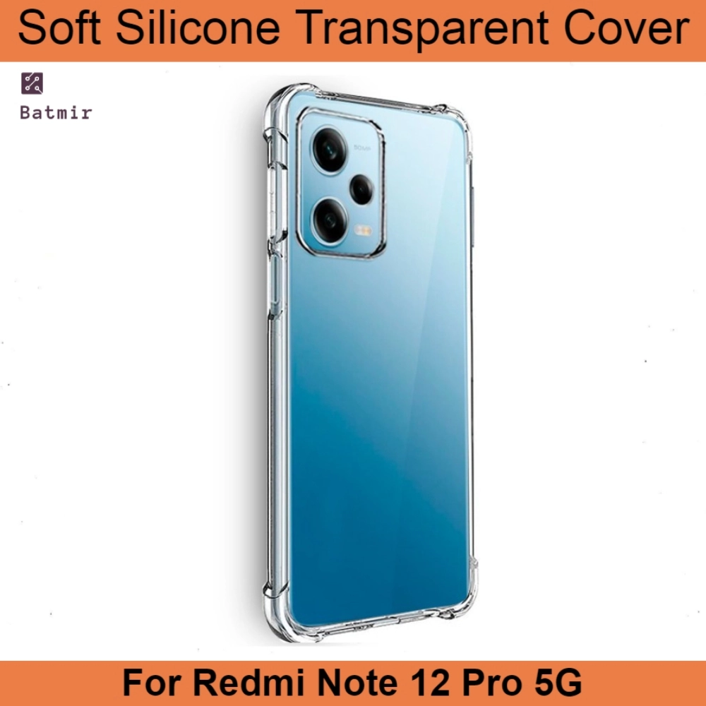 Xiaomi Redmi Note 12 Pro 5G Back Cover Soft Flexible Airbag Transparent ...