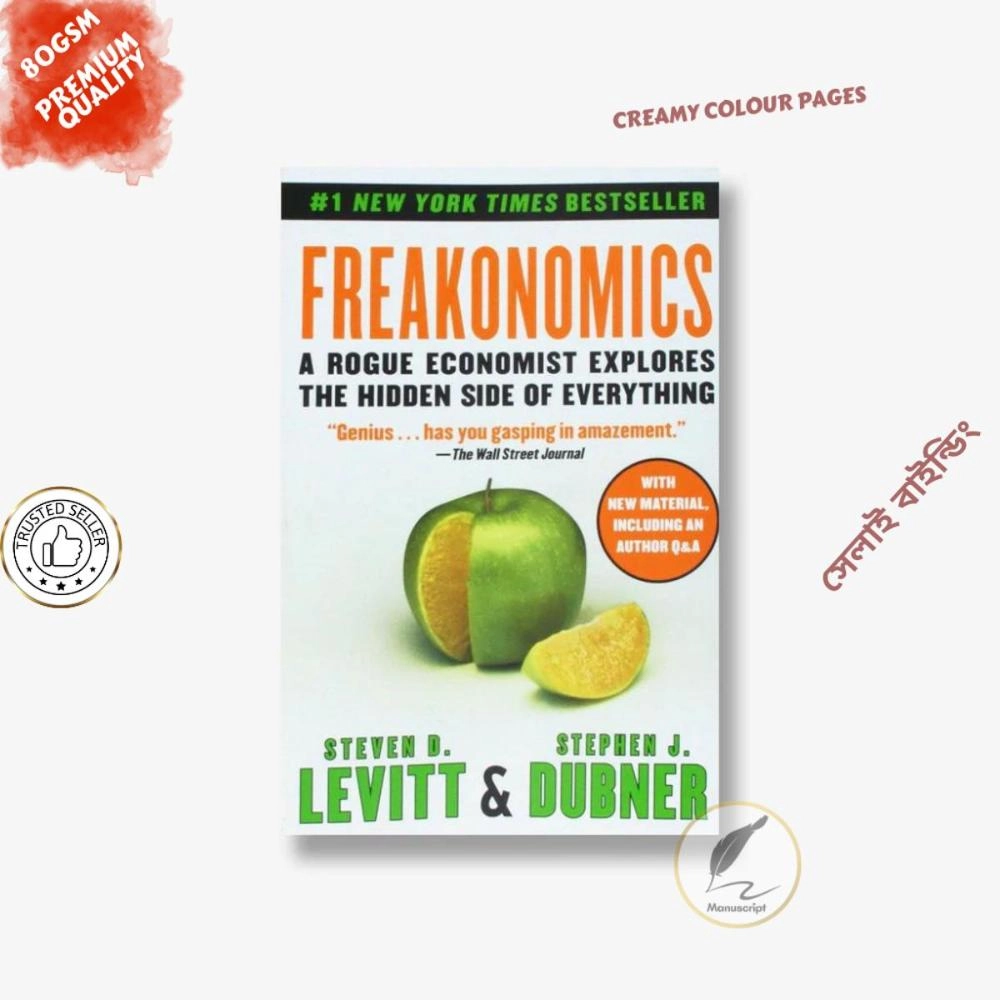 Freakonomics By Steven D. Levitt & Stephen J. Dubner | Premium