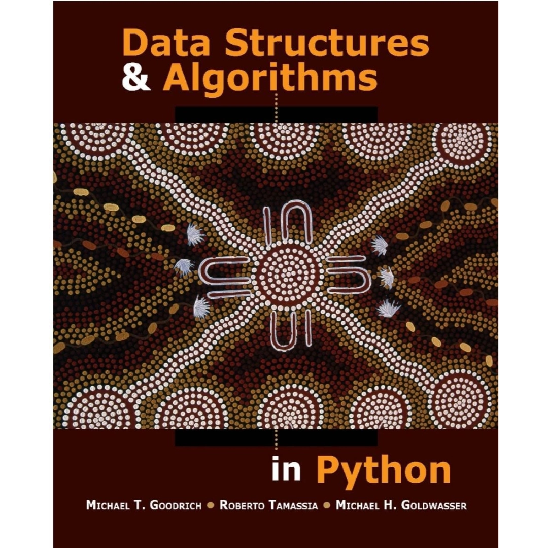 Data Structures and Algorithms in Python by Michael T Goodrich: Used Black and white Printed