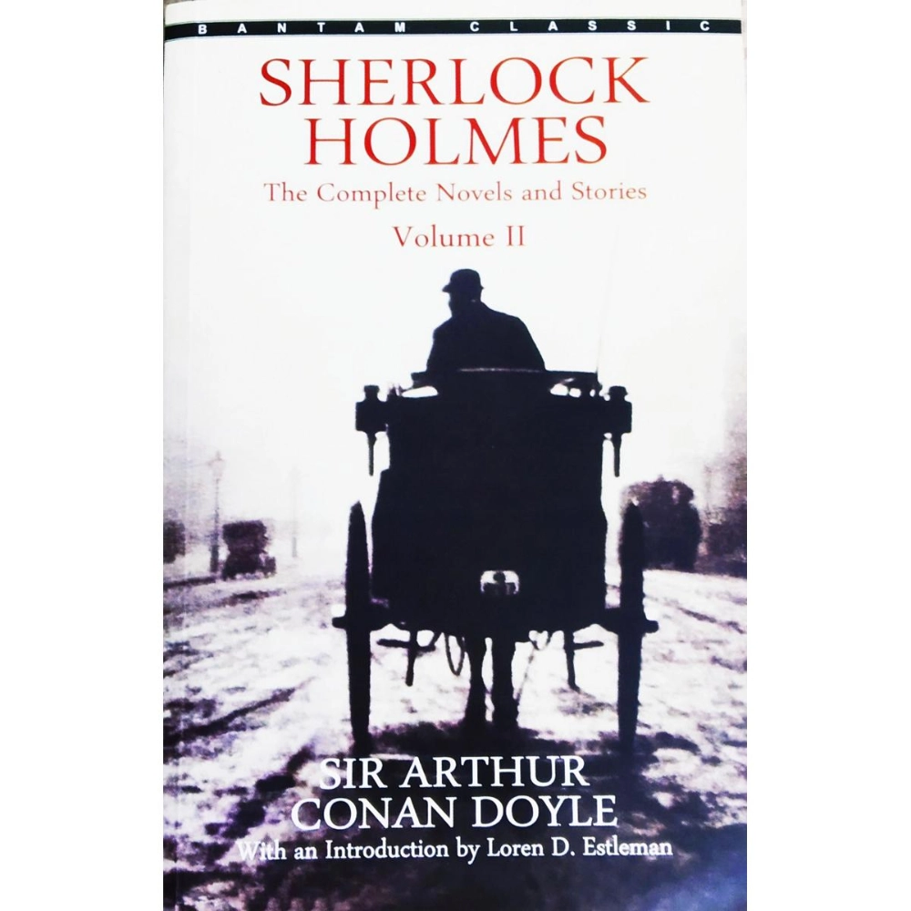 Sherlock Holmes: The Complete Novels and Stories, Volume II (Bantam ...