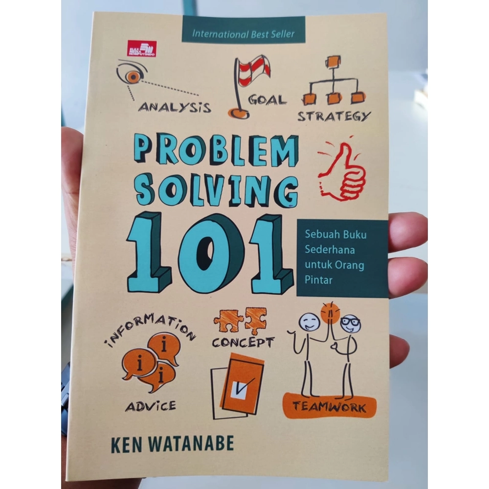 Problem Solving 101: A Simple Book for Smart People Book by Ken Watanabe