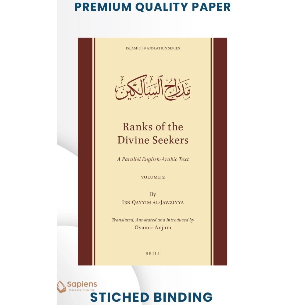 Ranks of the Divine Seekers A Parallel English-Arabic Text. Volume 2 by ...
