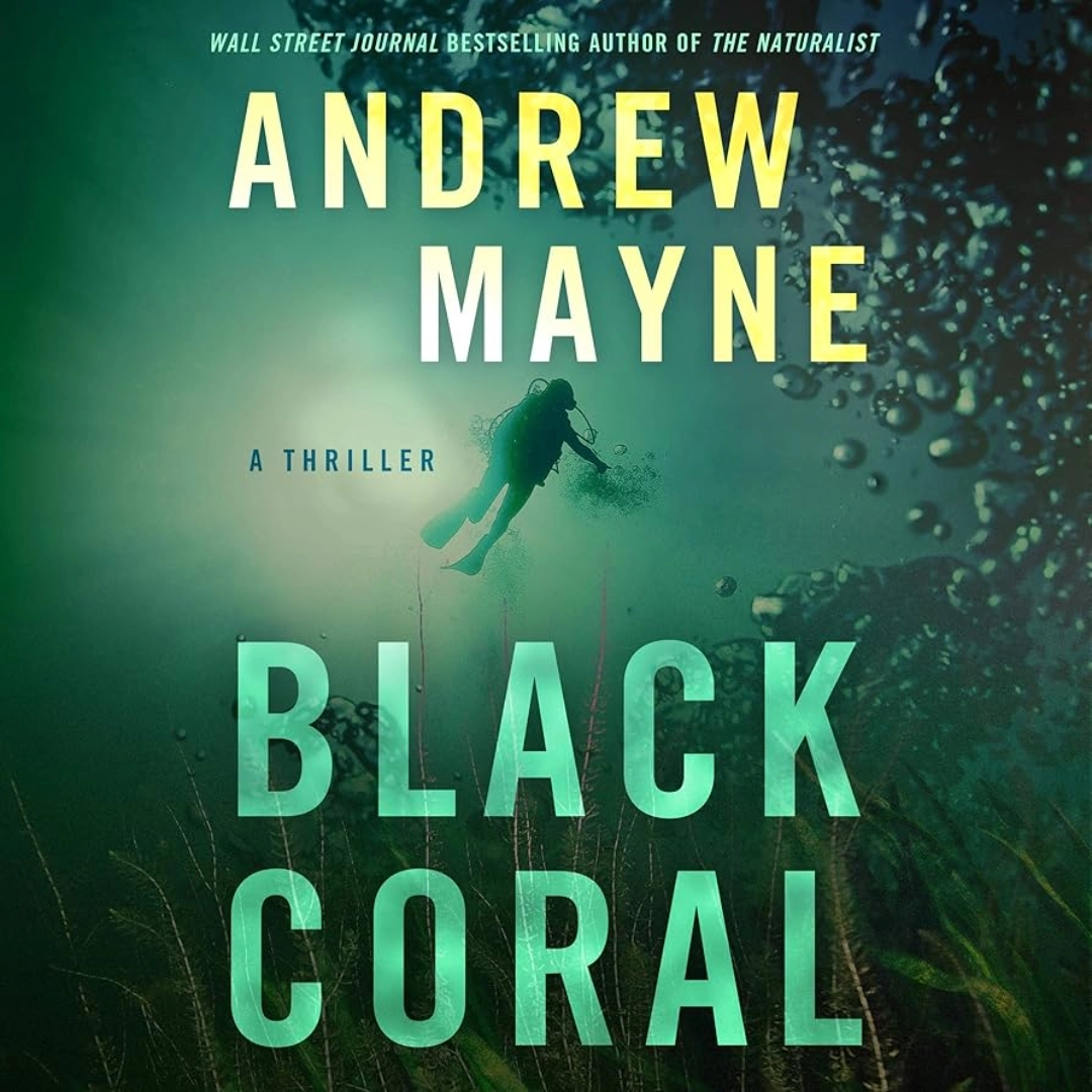 Black Coral: A Thriller (Underwater Investigation Unit Book 2) by ...
