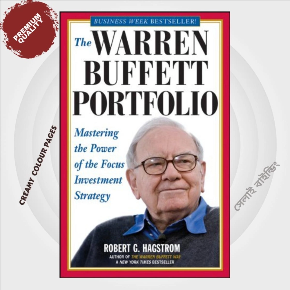 The Warren Buffett Portfolio: Mastering the Power of the Focus ...