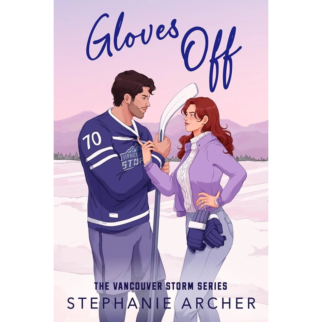 Gloves Off: a marriage of convenience hockey romance (Vancouver Storm ...