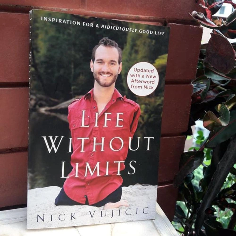 Life Without Limits: Inspiration for a Ridiculously Good Life by Nick Vujicic
