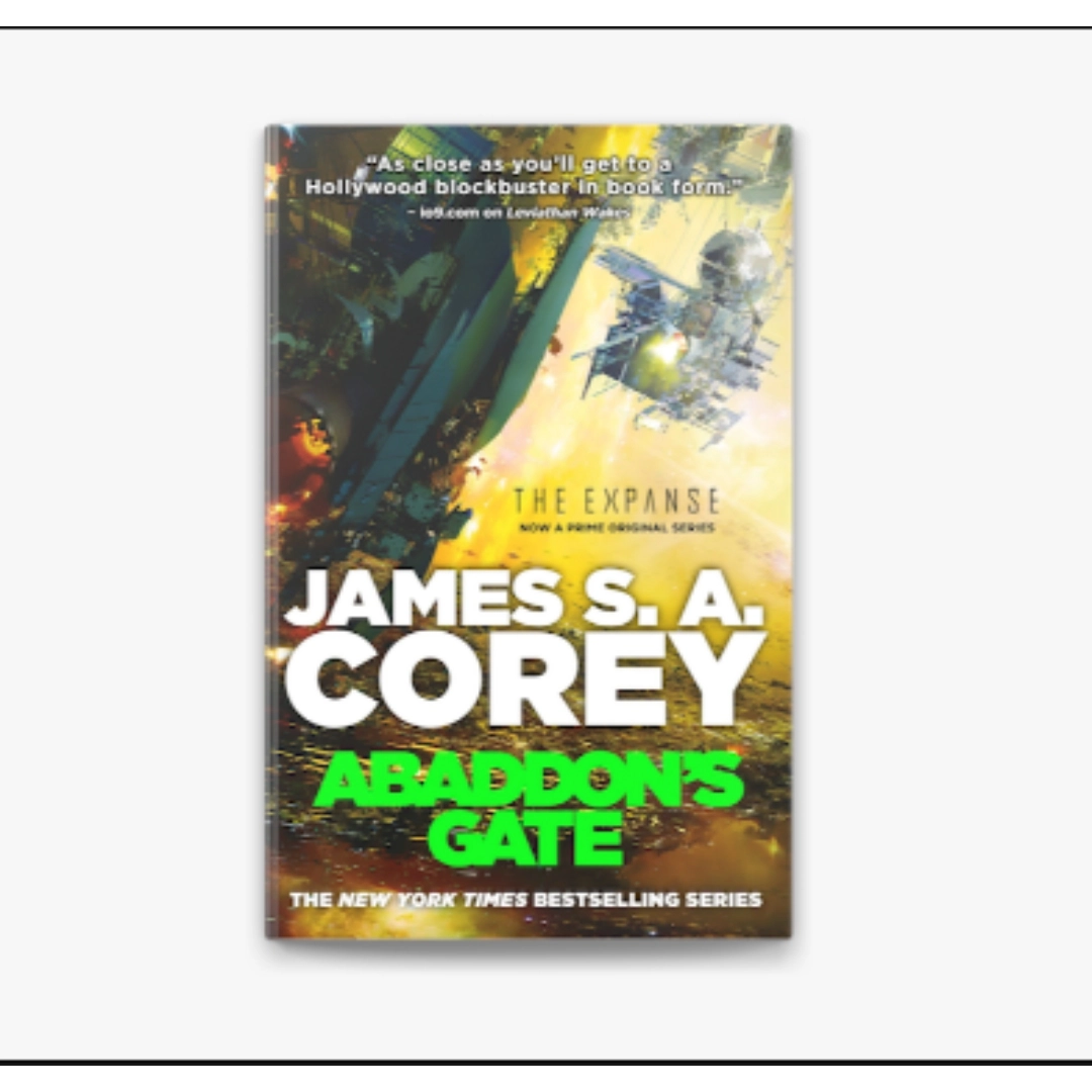 Abaddon's Gate ( The Expanse 3 ) by James S.A. Corey ( Premium Paper ...