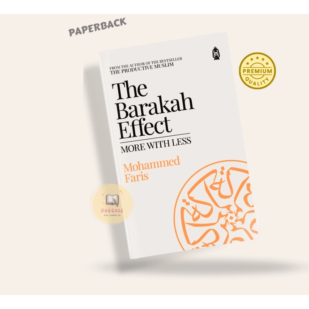 The Barakah Effect: More With Less by Mohammed A. Faris (Premium Quality Paperback)