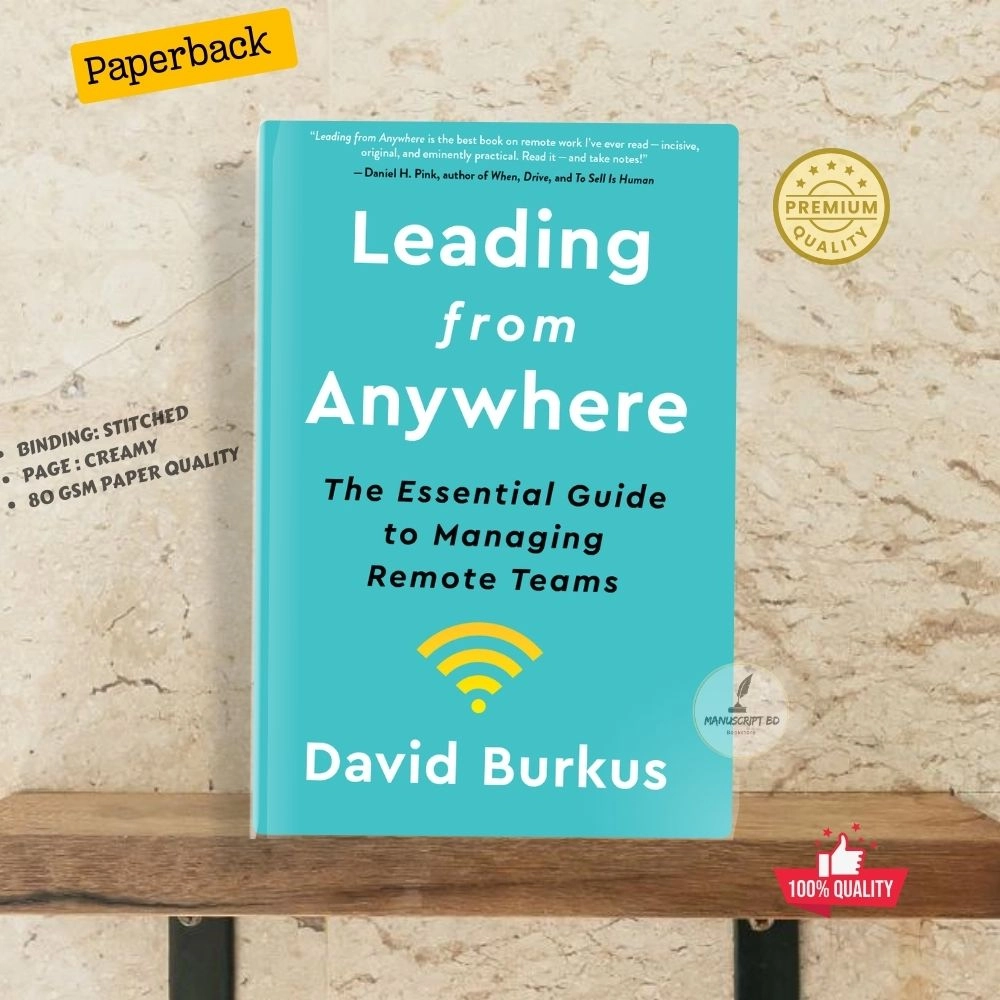 Leading From Anywhere: The Essential Guide To Managing Remote Teams By ...