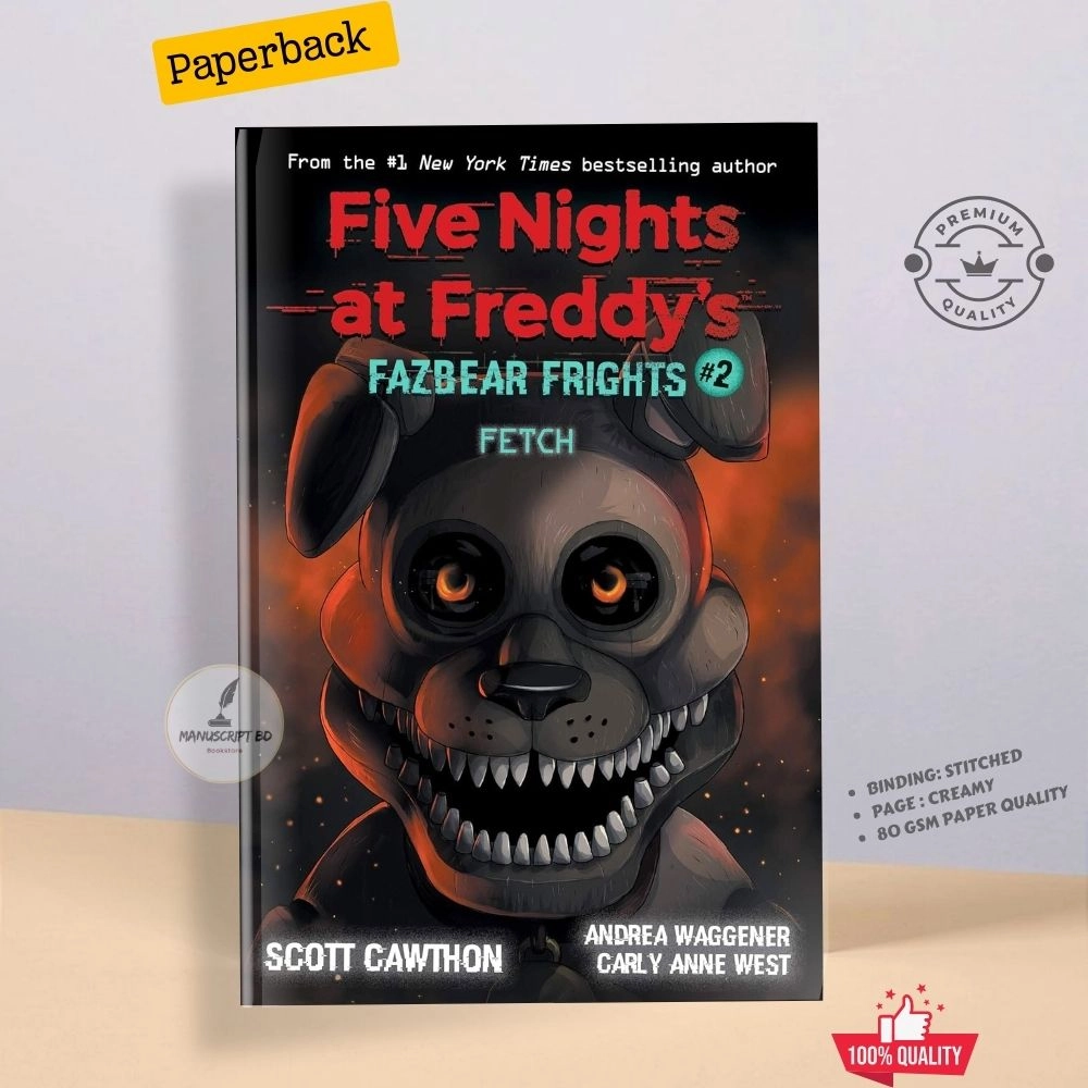 Fetch (Five Nights at Freddy's: Fazbear Frights 2) - Premium - Paperback