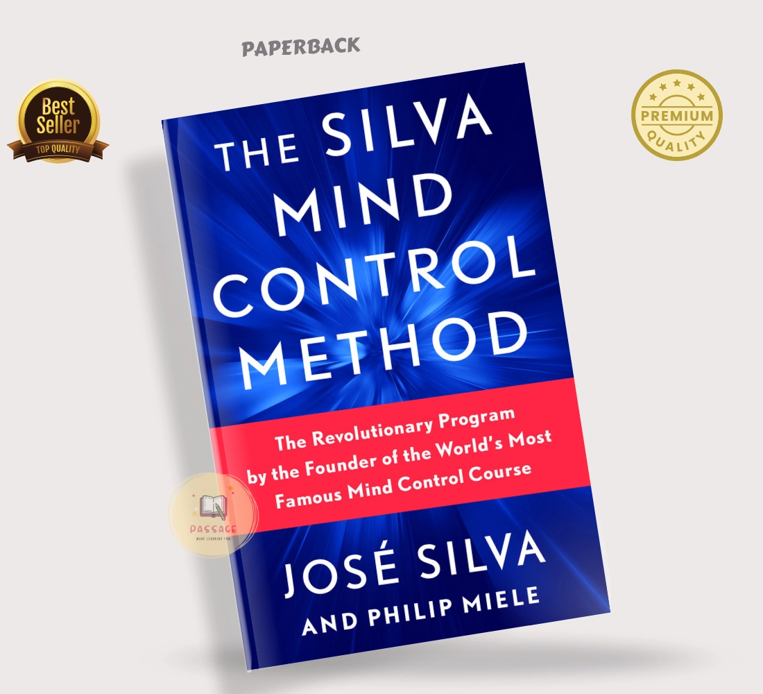 The Silva Mind Control Method by Jose Silva (Premium Print | Paperback)
