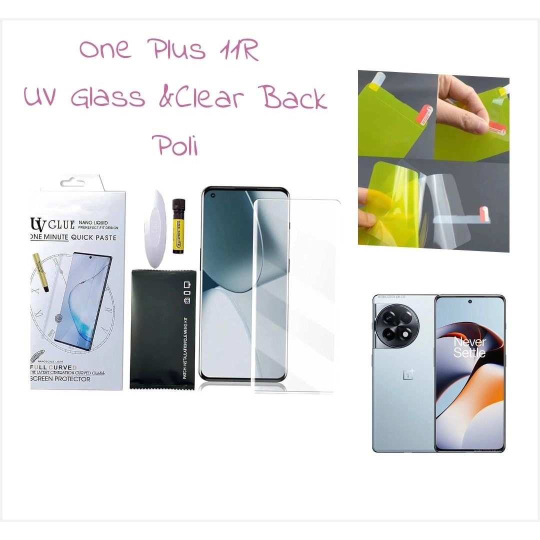 One plus 11R UV Tempered Glass & Clear Back Poli 2in1 Combo Pack